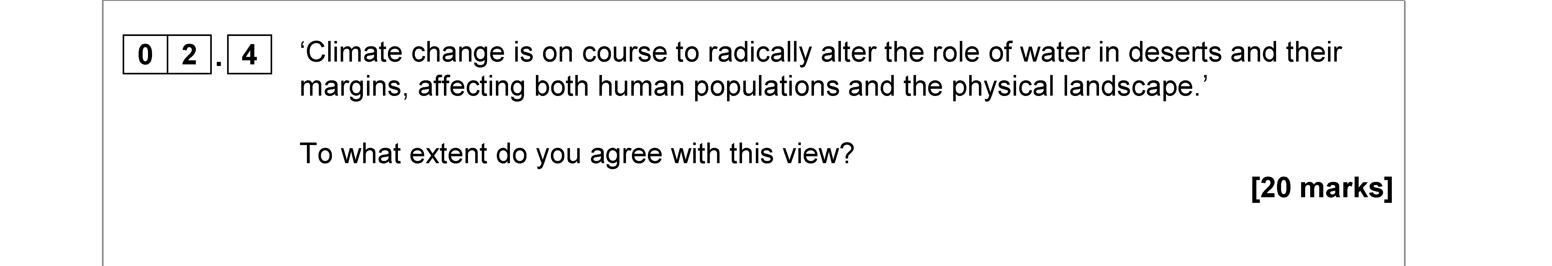 A-Level AQA Geography Desert Systems & Processes: ‘Climate change is on course to